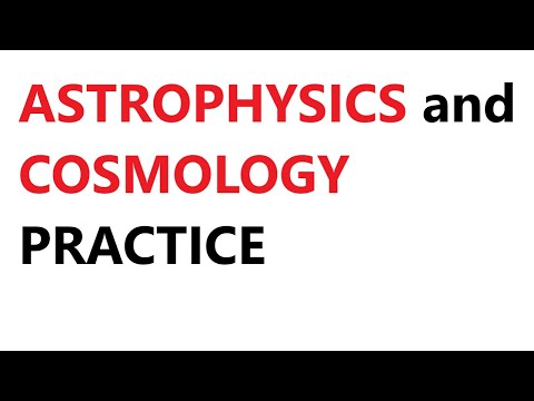 A Level Physics Revision: Astrophysics and Cosmology Practice Questions