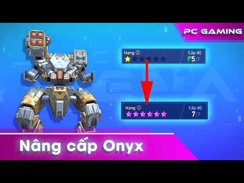 Mech Arena VN# 554 | Nâng cấp Onyx | Onyx rank Upgraded full star