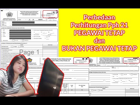 Perhitungan PPh 21 Pegawai Tetap dan Bukan Pegawai Tetap