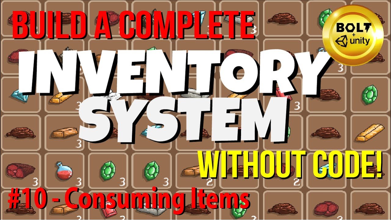 My Complete Inventory System (Without Code!) # 10 - Consuming Items - Bolt + Unity