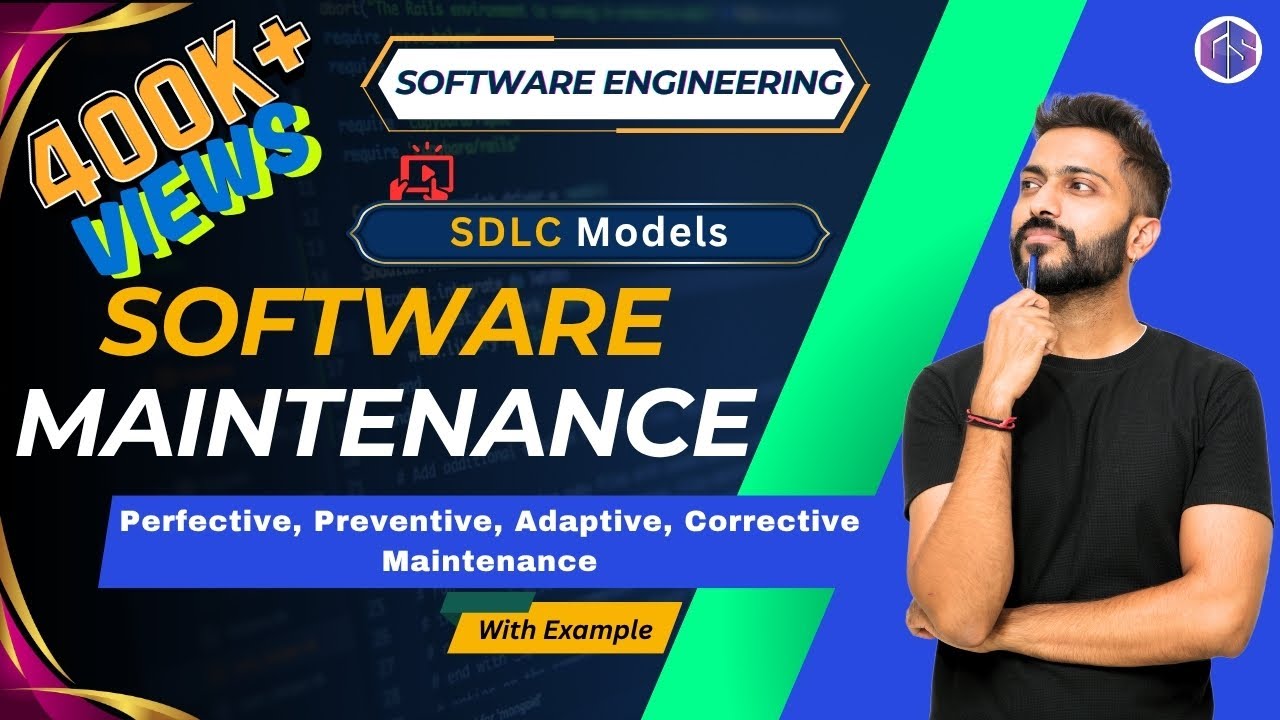 Perfective, Preventive, Adaptive, Corrective Maintenance in Software Engineering