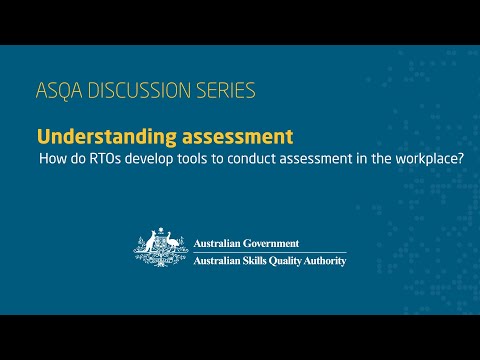 Assessment: how do RTOs develop tools to conduct assessment in the workplace?