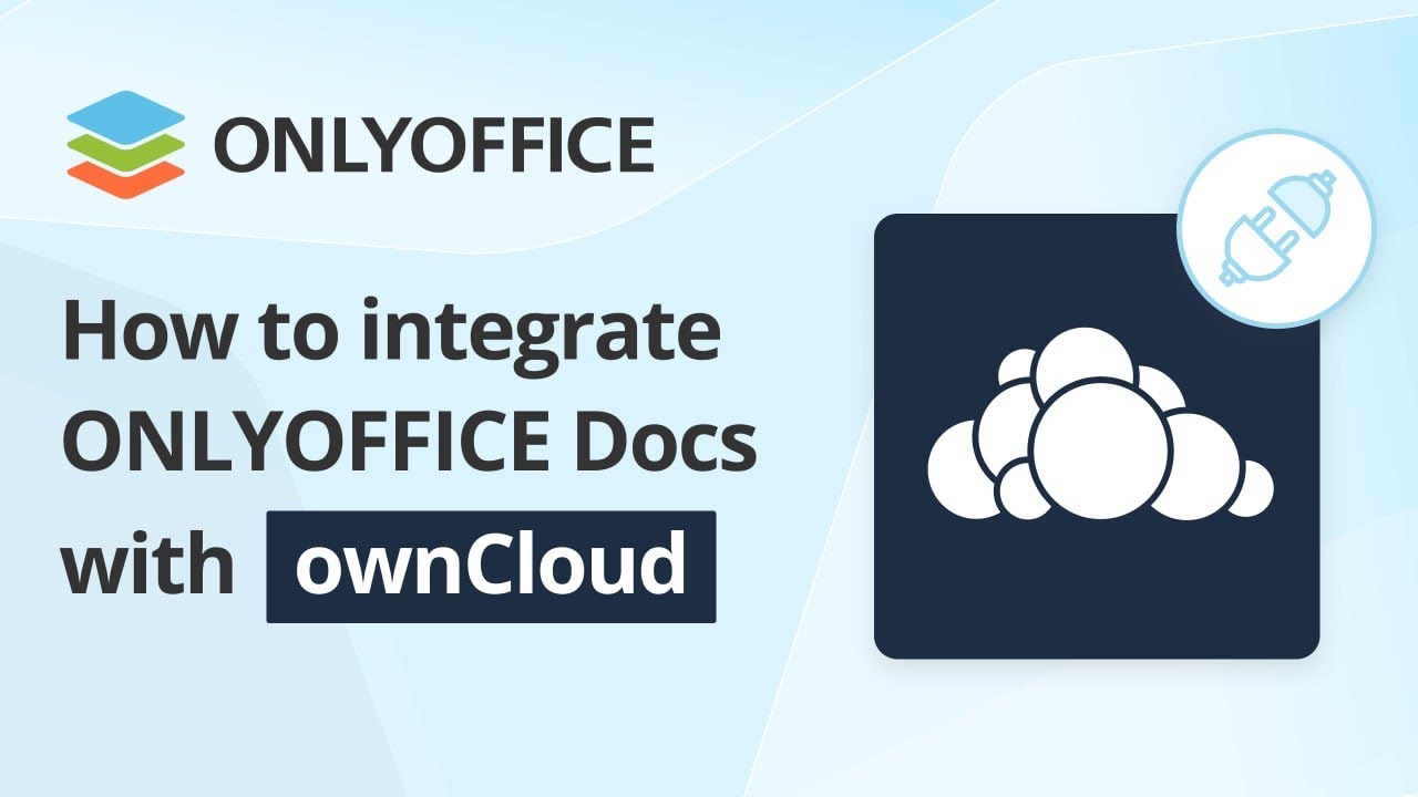 How to integrate ONLYOFFICE Docs with ownCloud