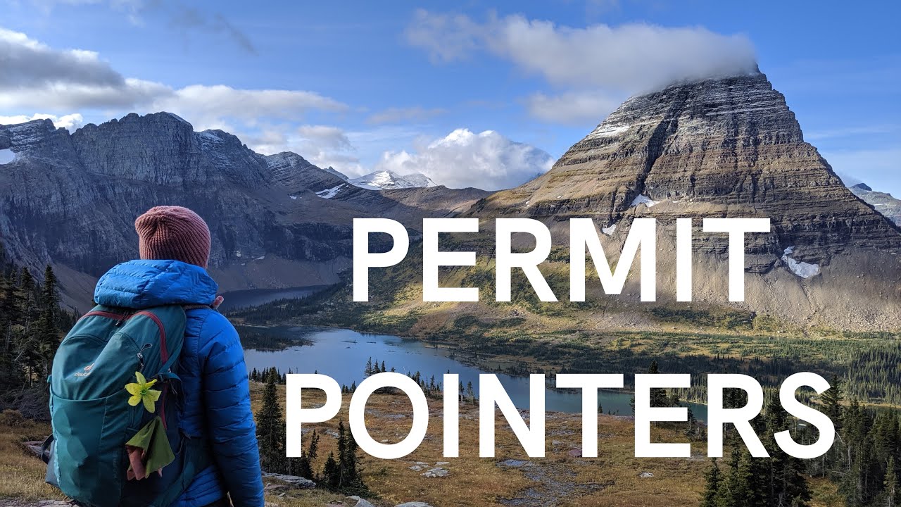 How to Plan for Permits and Reservations