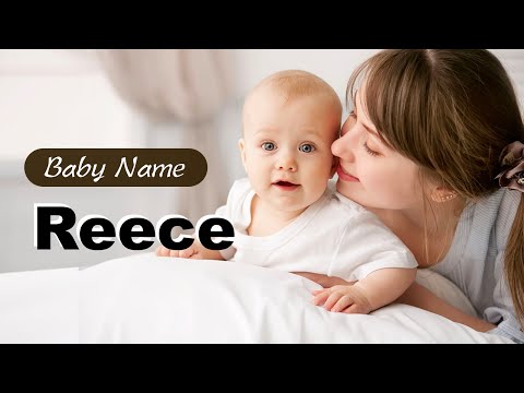 Reece - Girl Baby Name Meaning, Origin and Popularity