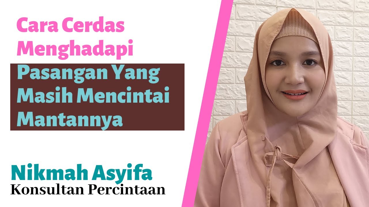 Cara Cerdas Menghadapi Pasangan Yang Masih Mencintai Mantannya