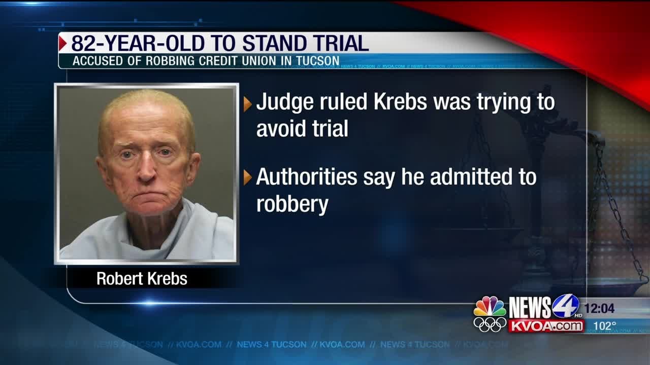 Trial set for 82-year-old charged in bank robbery in Tucson