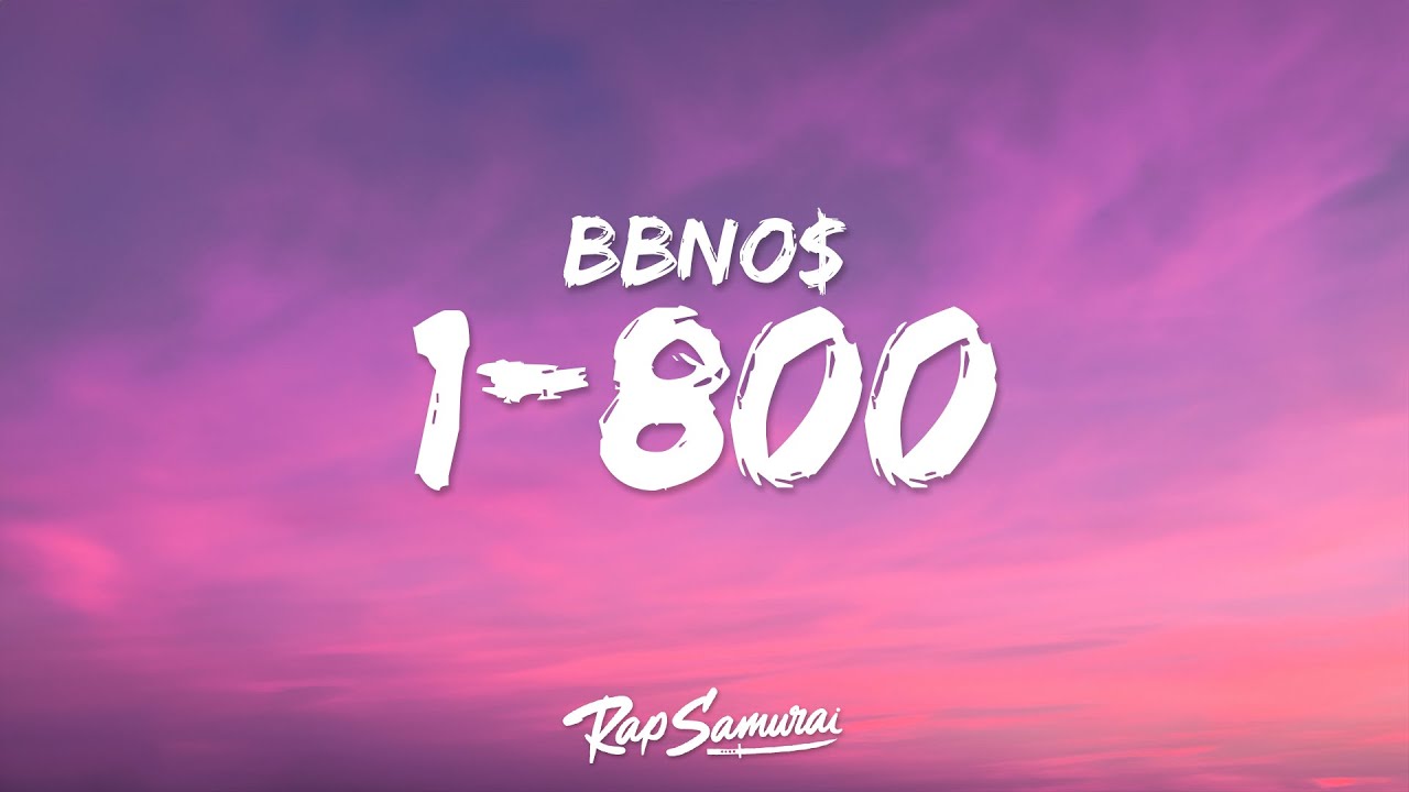 bbno$ - 1-800 (Lyrics) ft. Ironmouse