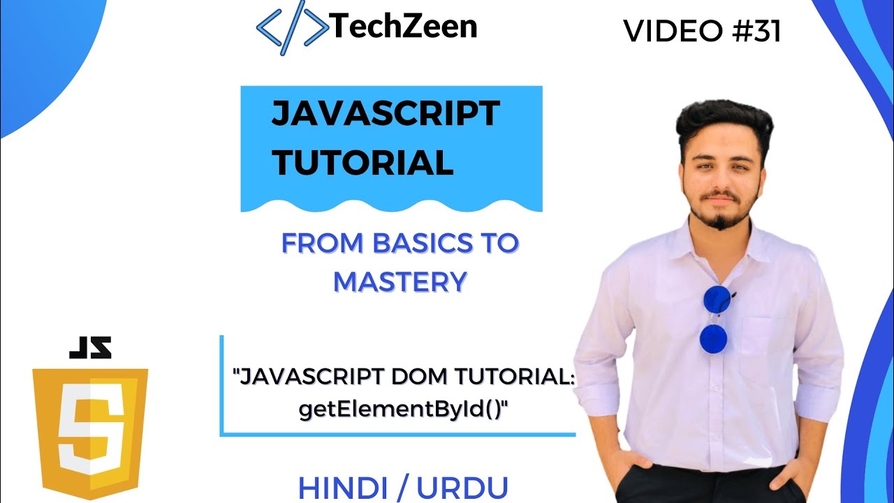 JavaScript DOM Tutorial: getElementById() Explained in Hindi/Urdu | Web Development Mastery