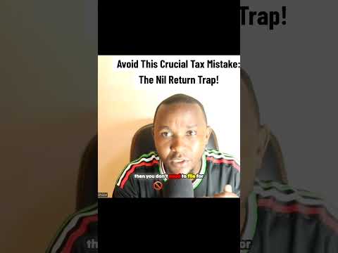 Avoid This Crucial Tax Mistake: The Nil Return Trap! #kratips#paylesstaxes