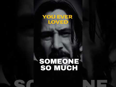 Loving Someone Who Don't Even See You - Keanu Reeves #shorts #love #quotes #motivation #mindset