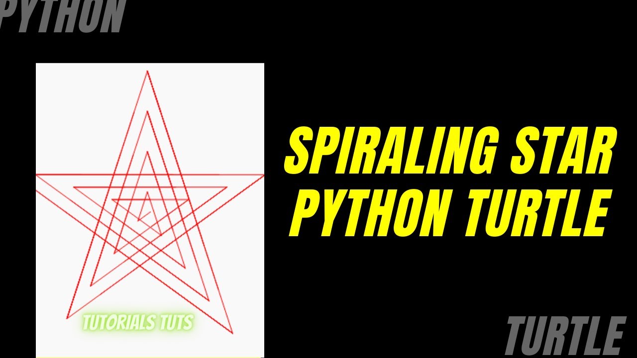How to make Spiraling Star using Python Turtle | Tutorials Tuts