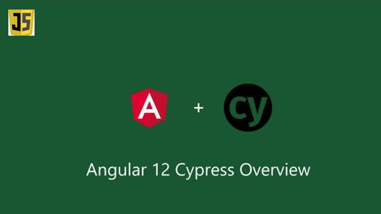 Cypress E2E Testing Tutorial - Angular 12 app