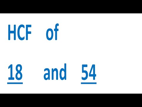 HCF of 18 and 54