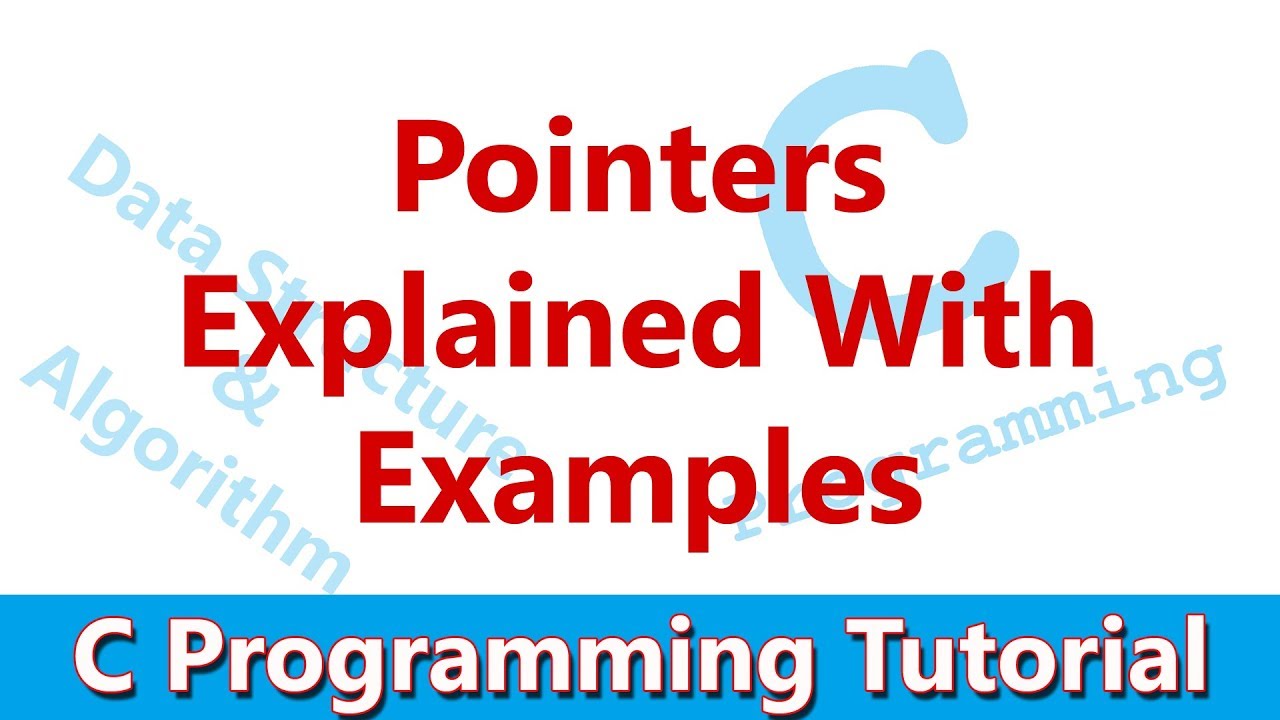 C Programming Tutorial #13 Pointers in C | Explained with Example