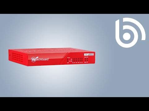 WatchGuard Licences & Subscriptions - broadbandbuyer.com