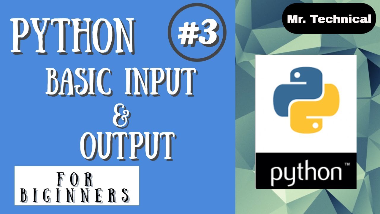 Python Basic Input & Output ||| Python Tutorial ||| Python Programming #3