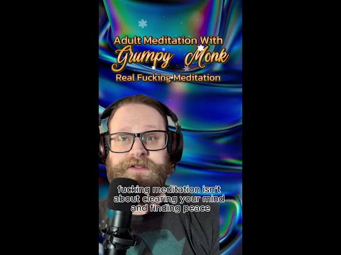 Real Effing Meditation [YouTube Video] – Conspire to Inspire!