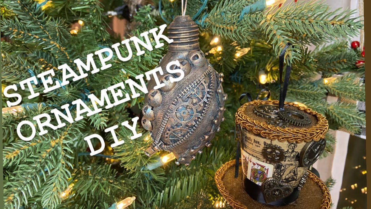 How to Steampunk Ornaments DIY Mad Hatter Mechanical Embellishments