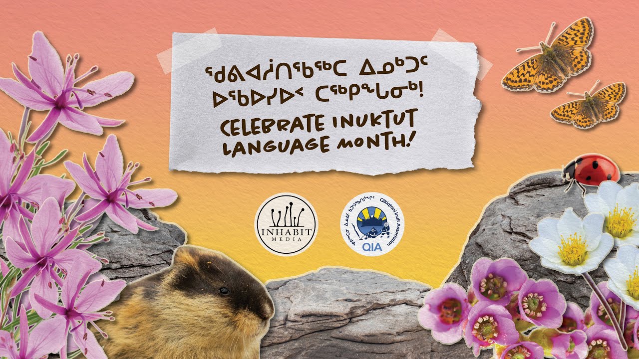 Inuktut Language Month - Sarabeth Holden Interview