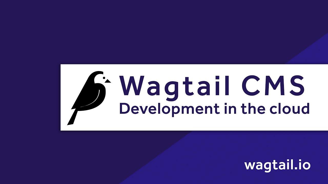Wagtail CMS Development in the Cloud