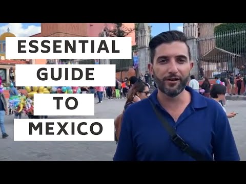 Everything You Need to Know About Mexico