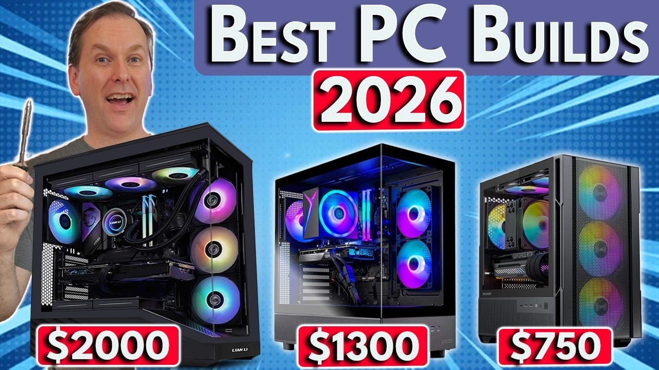 Best Gaming PC Build 2026 (April) 🛑 $750 / $1300 / $2000 PC Builds