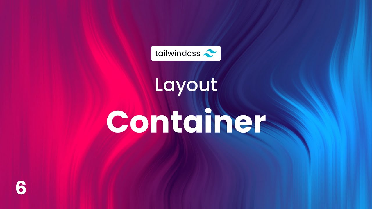 📱💻 Container | Tailwind CSS for Beginners