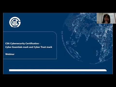 GICG CSA Cyber Trust and Essentials mark webinar