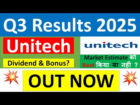 UNITECH Q3 results 2025 | UNITECH results today | UNITECH Share News | UNITECH Share latest news