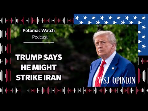 Trump Says He Might Strike Iran—and That He Defines 'America First'