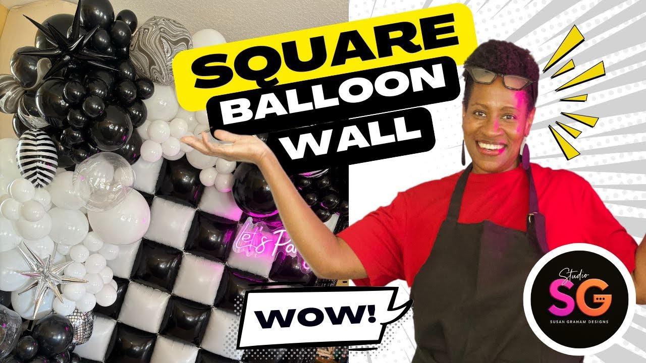 Square Balloon Wall Tutorial—Watch Me Work!