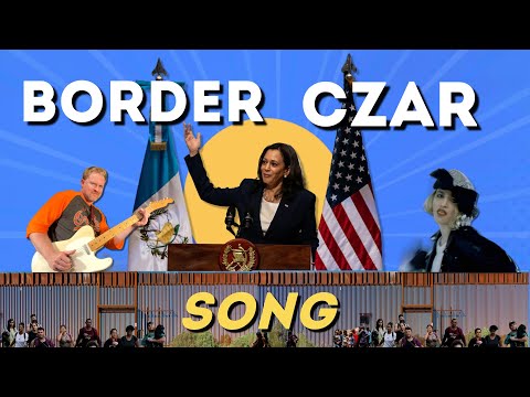 BORDER CZAR Kamala Harris SONG (Madonna "Borderline" Parody)