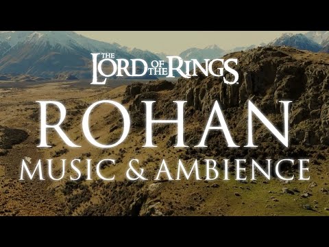 Lord of the Rings Music & Ambience Rohan Theme Music with Mountain Wind Ambience