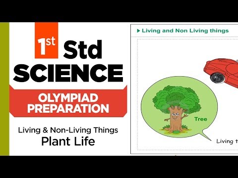 1st Std Science || Living & Non-Living Things || Plant Life || Practice || Olympiad Preparation