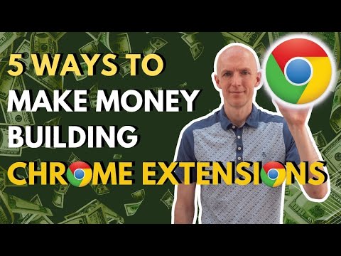 5 Ways To Make Money Building Chrome Extensions