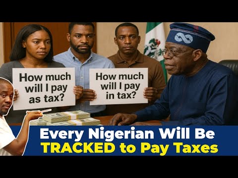 MUST WATCH! UPDATED: Tinubu 2025 Tax Reform - Learn How to Calculate Your Taxes