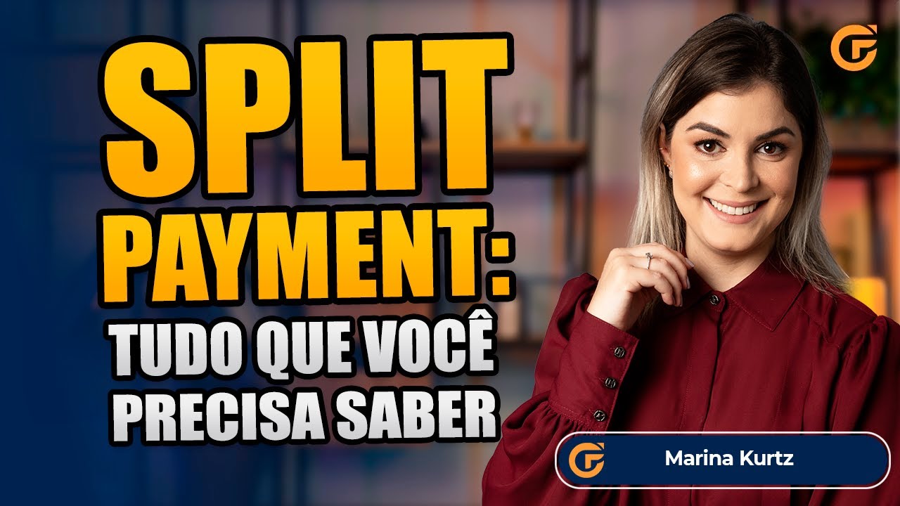 SPLIT PAYMENT NA REFORMA TRIBUTÁRIA: ENTENDA O QUE É E COMO VAI FUNCIONAR