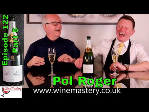 Pol Roger Champagne (Episode 122 Part 5)