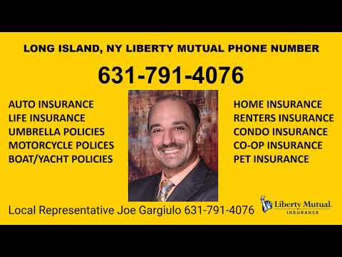 Long Island NY Liberty Mutual Phone Number 631-791-4076