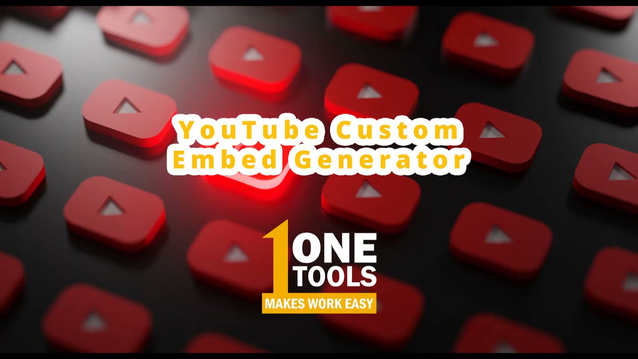 YouTube custom embed code by ONE tools