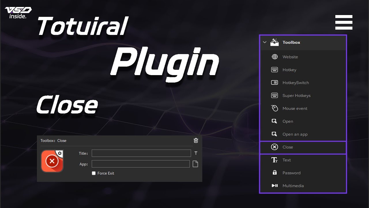 Tutorial - Plugin - Toolbox - Quick Close APP