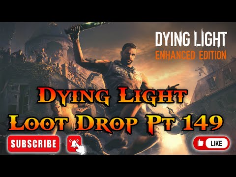Dying Light 1 Modded Weapons Drop PS4-PS5 Pt 149