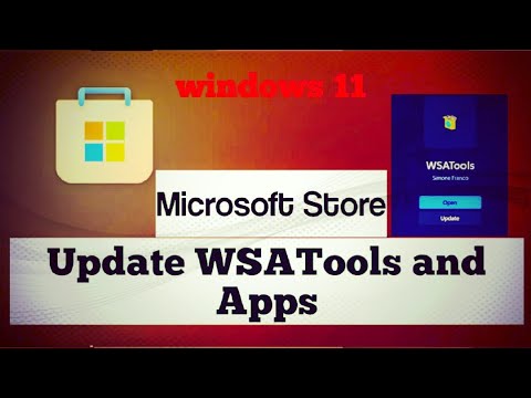 windows 11 update microsoft store apps Automatically or Manually | WSATools update