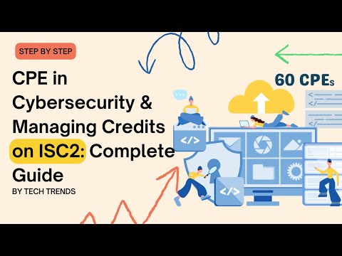 CPE in Cybersecurity & Managing Credits on #ISC2 : Complete Tutorial