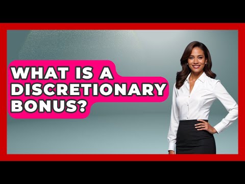 What Is A Discretionary Bonus? - Job Success Network