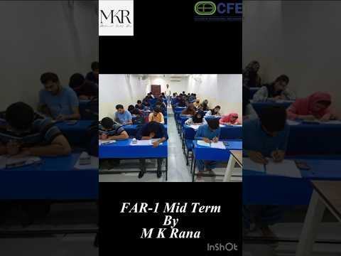 FAR-1 Mid Term by Sir M K Rana #ICAP #CAF1 #FAR1 #MKR