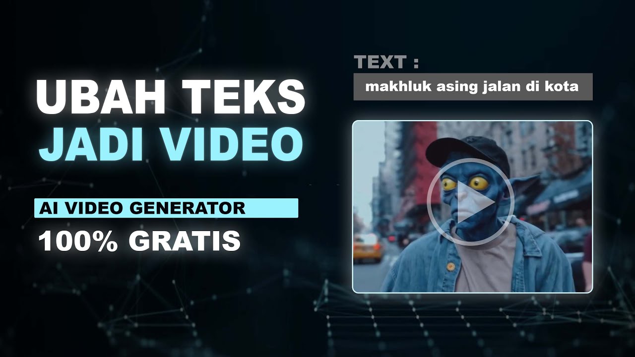 Ini Dia Cara Ubah Teks Jadi Video - AI Video Generator Gratis