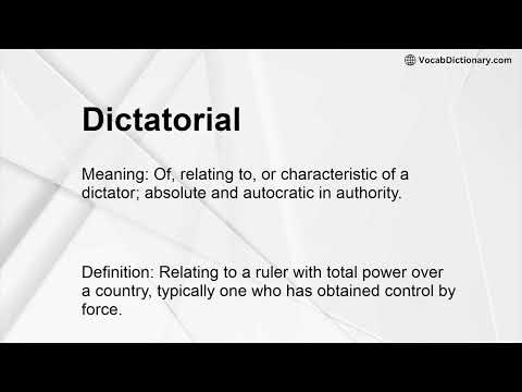 Dictatorial Meaning