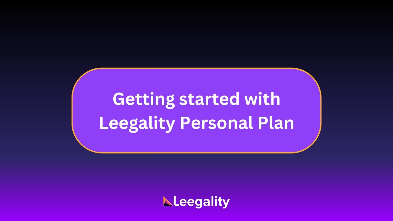 Get started with Leegality | Product Demo for Personal Plan users